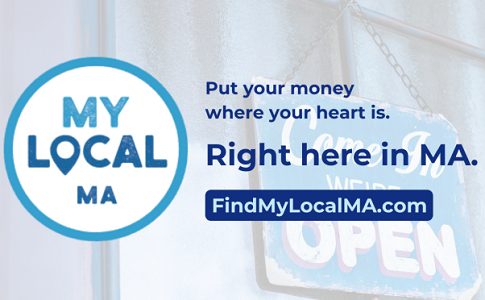 Massachusetts Launches “My Local MA” Campaign To Drive Economic ...