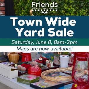 THIS WEEKEND: Wilmington Town-Wide Yard Sale Set For June 8; Shop At 59 ...