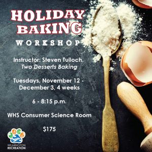WILMINGTON REC REMINDERS: 4-Week Holiday Baking Class To Begin November ...